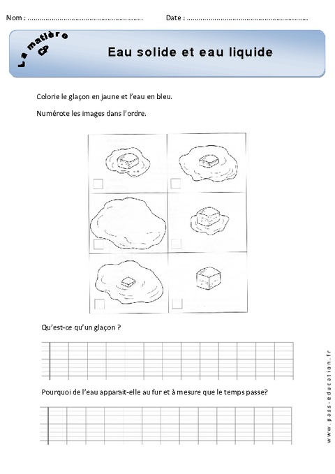 Solide - Liquide – Eau - Cp – Exercices – Matière – Découverte du monde – Cycle 2 - Pass Education