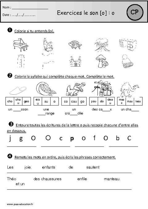 Exercices – Son o fermé – Cp – Etude des sons – Cycle 2 - Pass Education