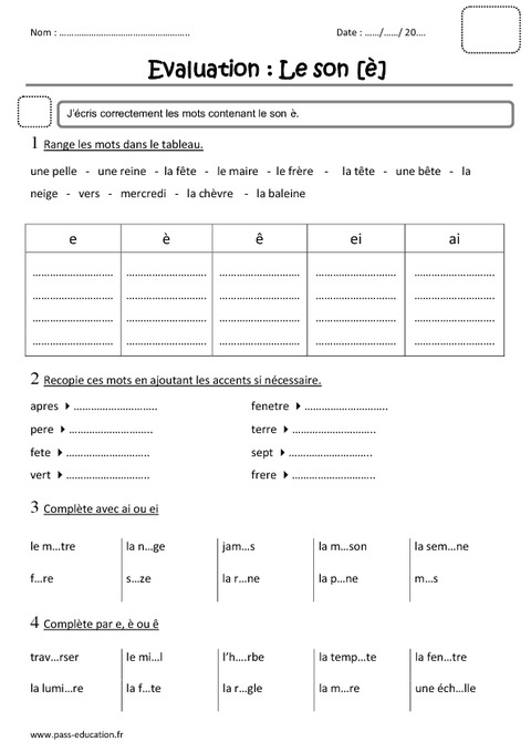 Son è - ê, è, ei, ai, e - Ce1 - Evaluation - Pass Education