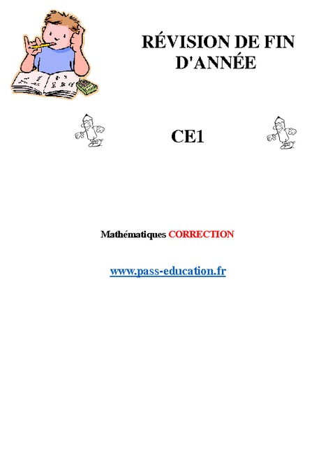 Mathématiques - Ce1 - Bilan fin d'année avec corrigés - Pass Education