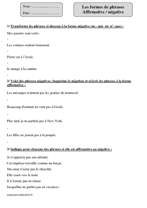 Formes de phrases - Affirmative - Négative - Cm1 – Exercices corrigés ...
