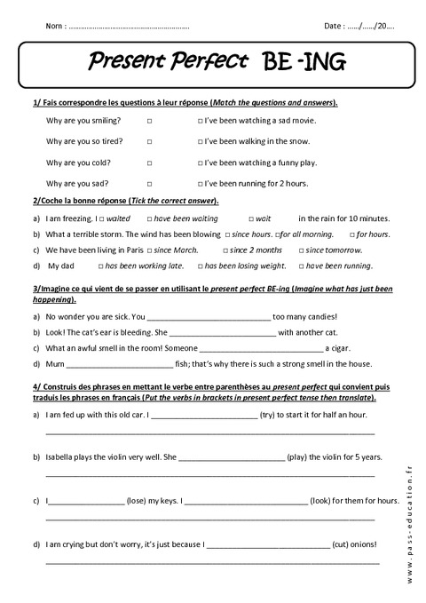Present Perfect - BE -ING - 3ème - Exercices à imprimer - Pass Education
